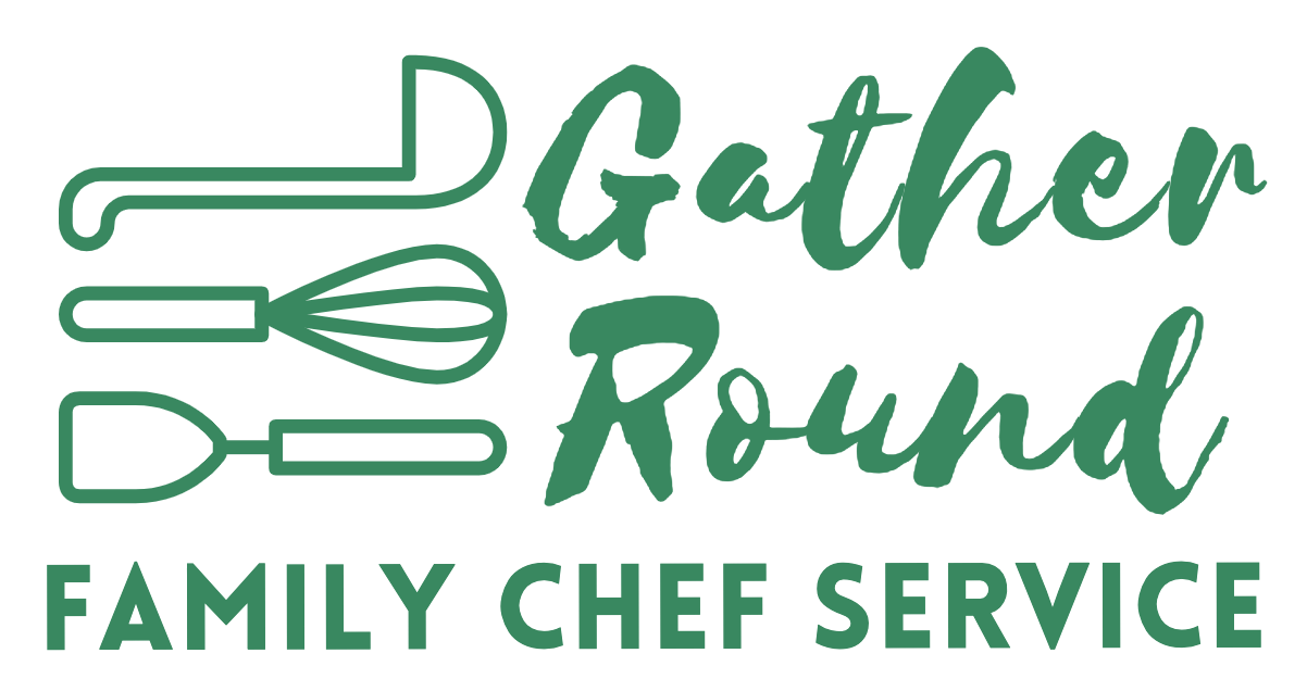 Gather Round – Chef Service